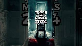 Top 10 Horror Movies 2024 #movie #film #horror
