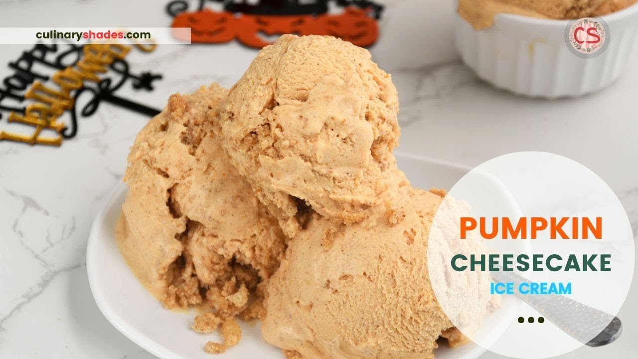 Homemade Pumpkin Cheesecake Ice Cream