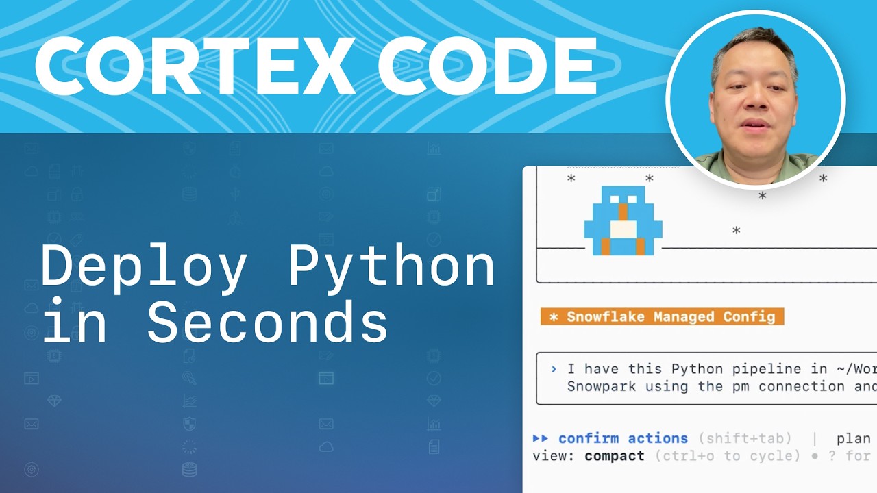 Deploy Python Pipelines to Snowflake with Cortex Code