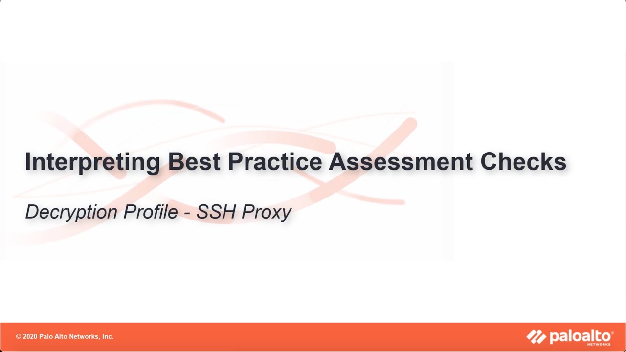 Decryption Profile - SSH Proxy - Interpreting BPA Checks - Objects