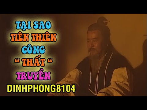 Vì sao Vương Trùng Dương không truyền Tiên Thiên Công cho đệ tử