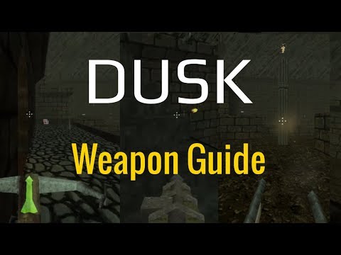 Steam Community :: Video :: DUSK - Weapon Overview