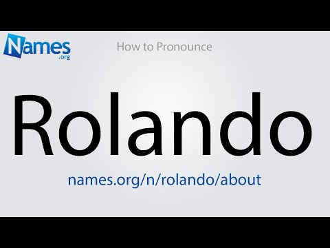 How to Pronounce Rolando