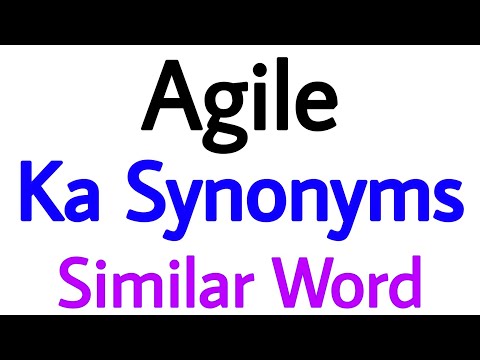 Synonyms of agile | agile ka synonyms | similar word of agile | synonym of agile