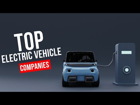 Top Electric Vehicle Brands Future | The future of the Electrical Vehicles and EV Companies | #EV