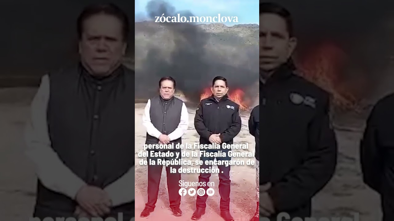 Incinera FGR más de 400 kilos de droga en Coahuila