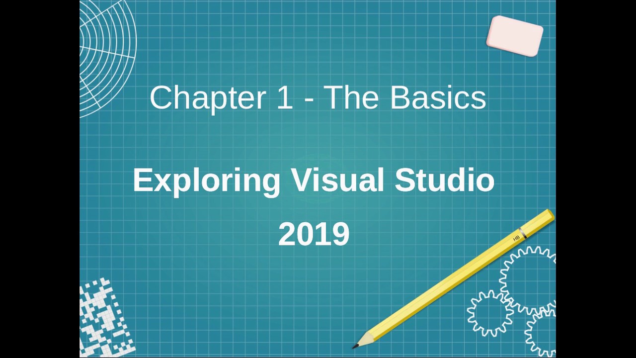 1.3 - Getting started with Visual Basic - Exploring Visual Studio 2019