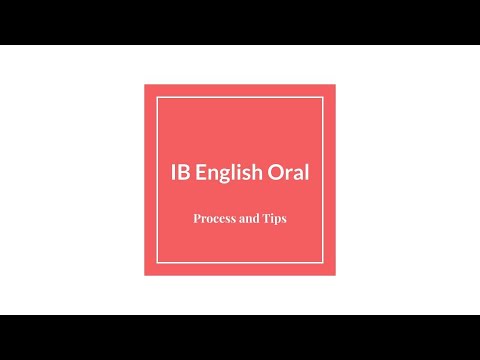IB English Oral - Process and Tips