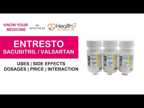 Entresto Uses Benefits Dosage Price Consumption Side Effects | Sacubitril | Valsartan | Health9