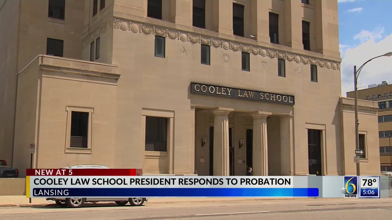 Cooley Law School president responds to probation