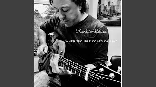 Karl Allweier - When Trouble Comes Calling Lyrics Meaning | Lyreka