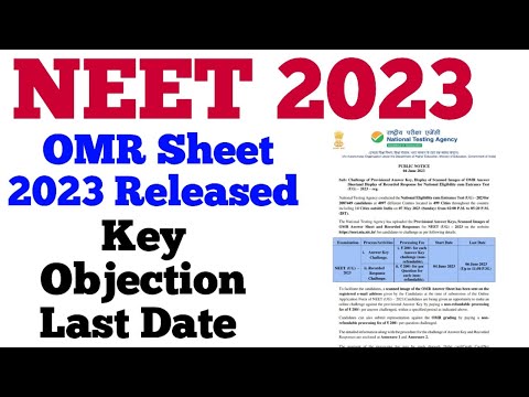 NEET 2023 Answer Key Objections and OMR SHEET Released