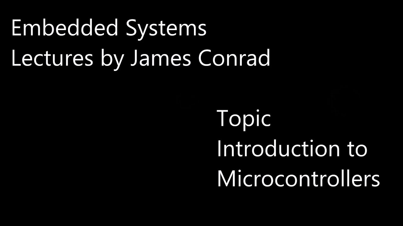 Introduction to Microcontrollers