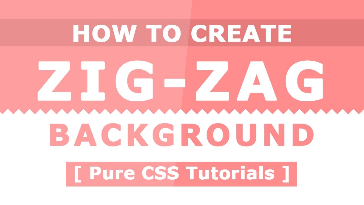 How to make Zig Zag borders using CSS - css gradient effects - Pure Html CSS Tutorials for beginners