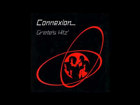 Connexion - Grete's Hitz' (1981, Germany) Full Album