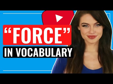 FORCE (B1 Intermediate) in English Vocabulary