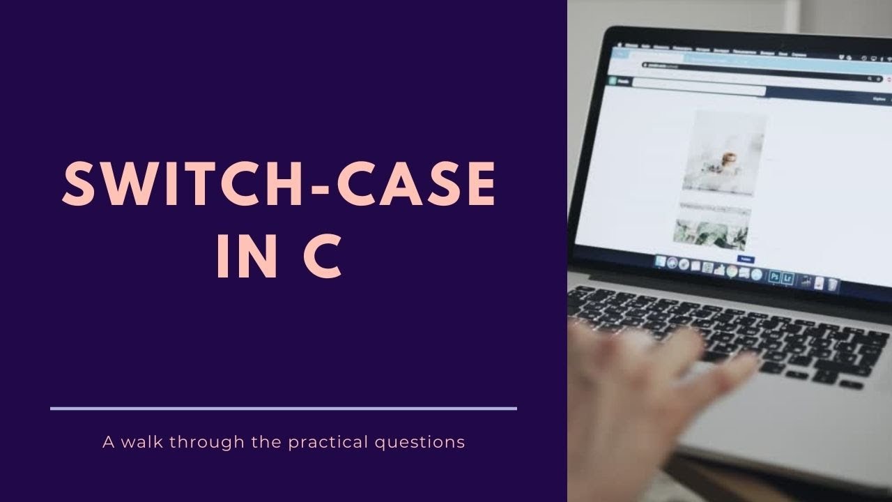 7.4) switch case | C Programming