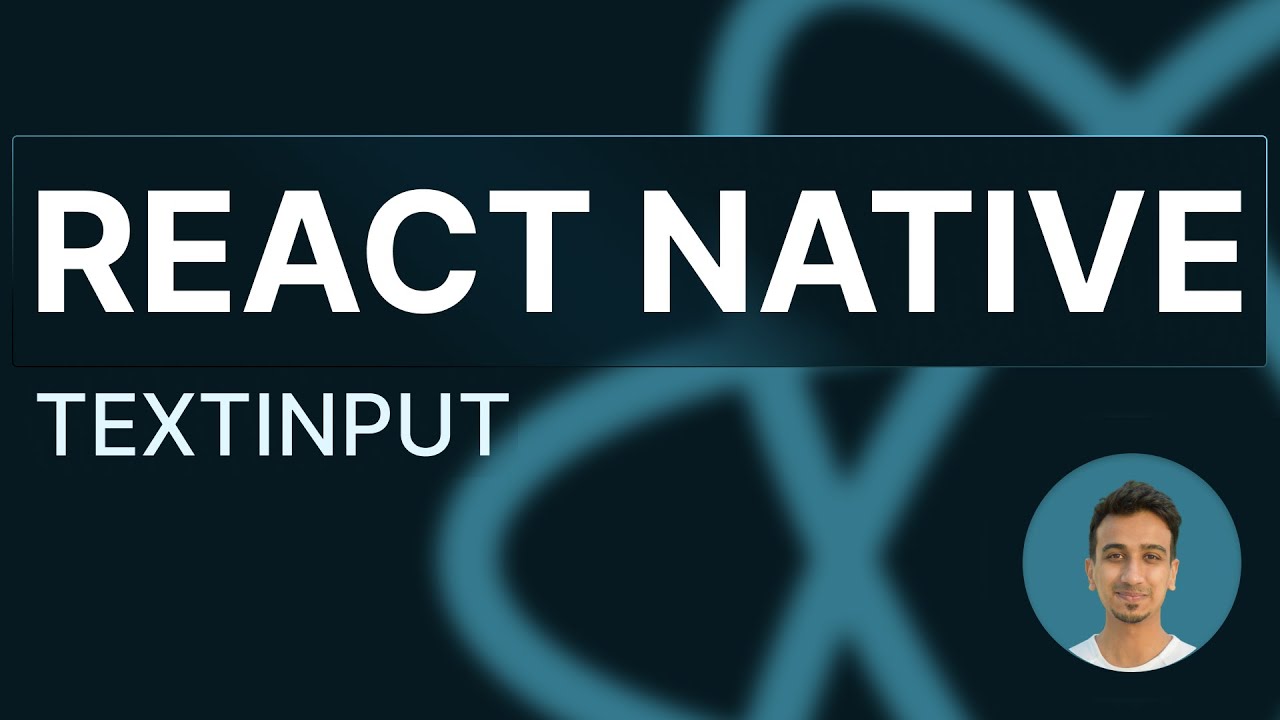 React Native Tutorial - 58 - TextInput