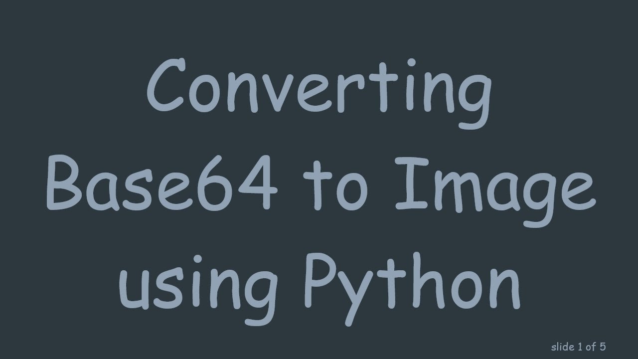 Converting Base64 to Image using Python