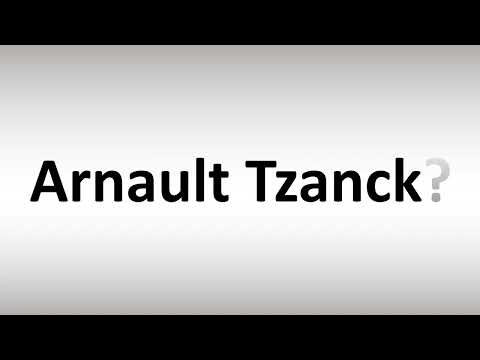 How to Pronounce Arnault Tzanck