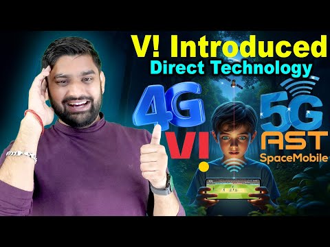 Vi Launched World 1st Technology | Vi & AST SpaceMobile: 4G/5G Direct from Space to Your Smartphone!