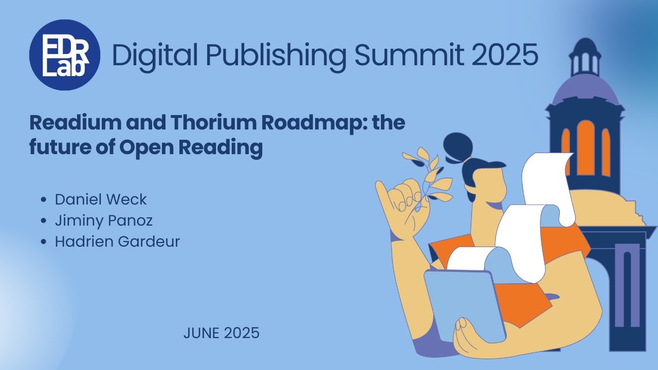 DPS2025 - 4 - Readium and Thorium Roadmap: the future of Open Reading
