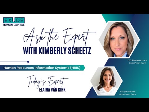 Ask the Expert - Human Resources Information Systems (HRIS)
