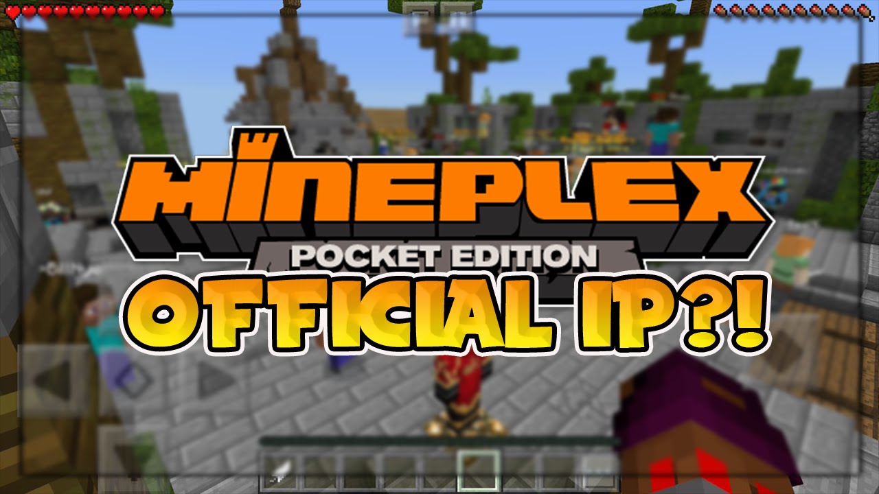 MINEPLEX SERVER for MCPE Official IP?! - Server Lobby & Beta Testers - Minecraft PE (Pocket Edition)