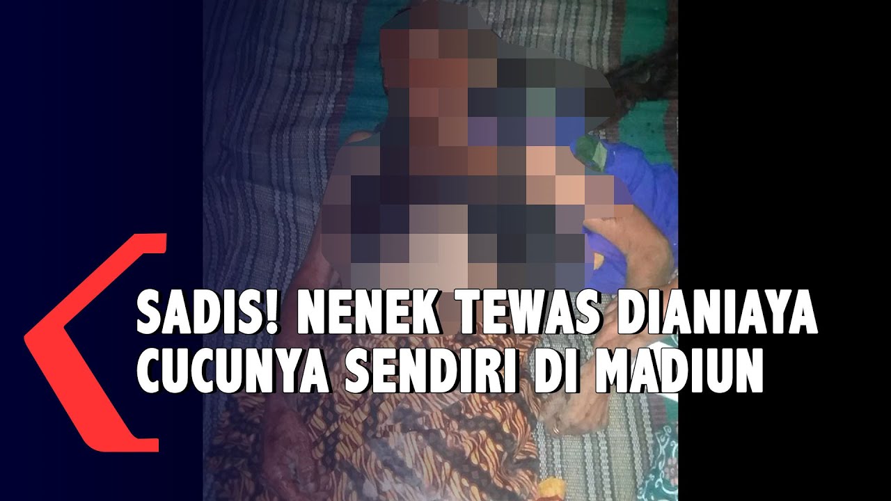 Sadis ! Diduga ODGJ , Cucu Tega Aniaya Nenek Dengan Cangkul di Madiun