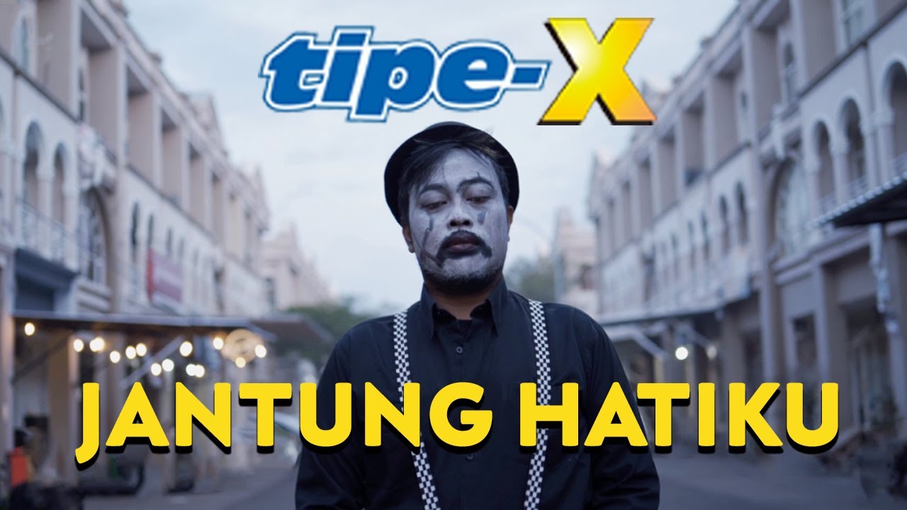 Jantung Hatiku by Tipe-X from Indonesia | Popnable