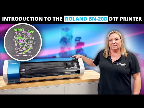 Introduction to the Roland BN-20D DTF Printer
