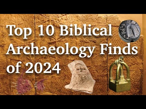 Top 10 Biblical Archaeology Discoveries of 2024