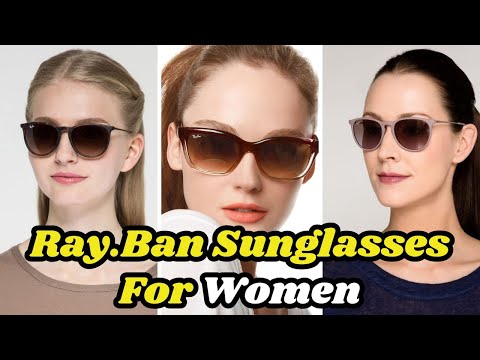 🕶️ Ray Ban Sunglasses for Women 2025 Trendy Styles – Aviators, Wayfarers, & Cat eye – Order Now! ✨