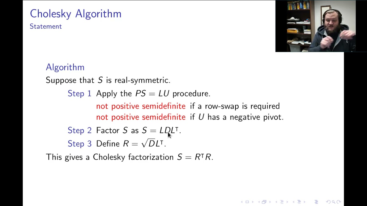 Cholesky Factorizations:  Part 4/5 