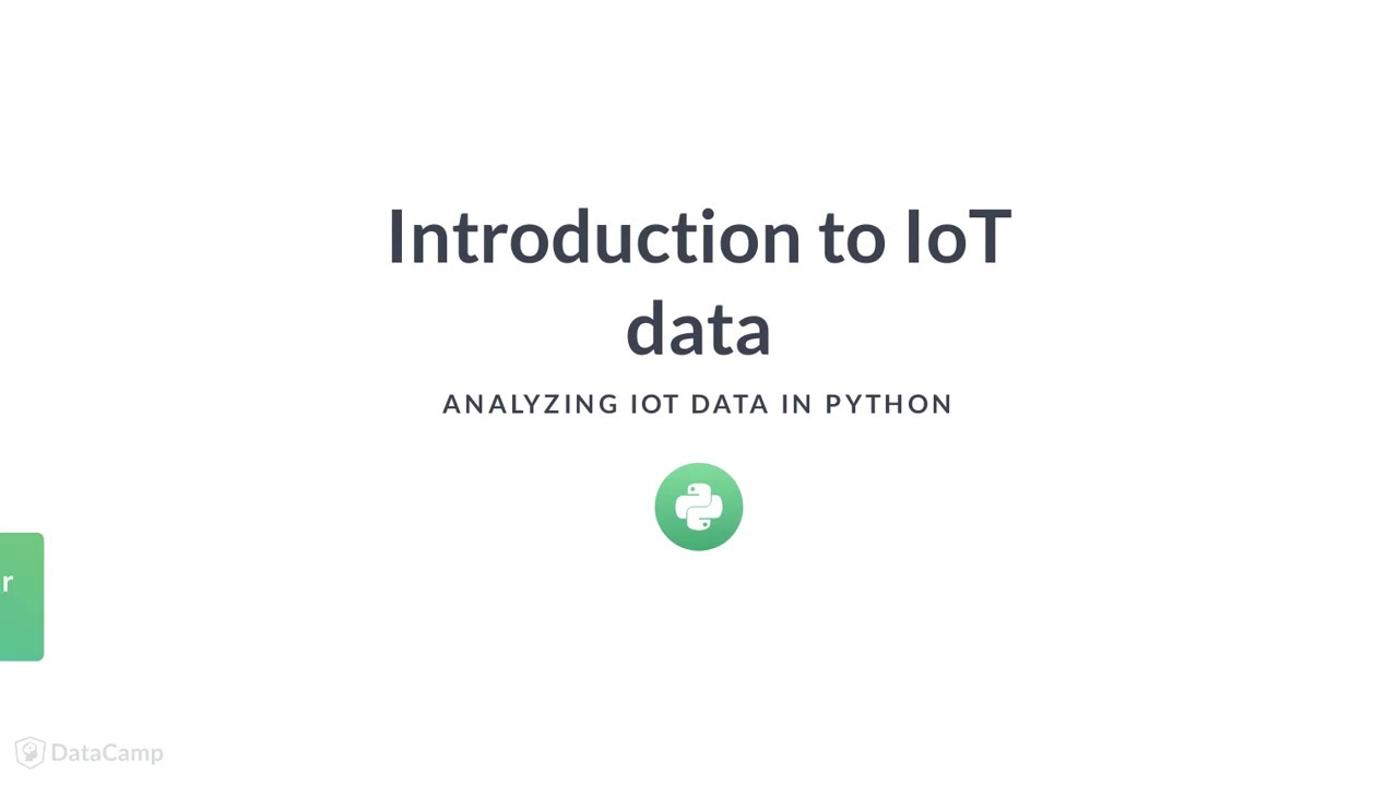 Python Tutorial: Introduction to IoT data