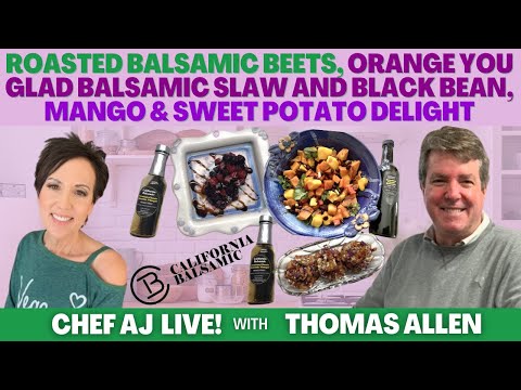 Roasted Balsamic Beets, Orange You Glad Balsamic Slaw and Black Bean, Mango & Sweet Potato Delight