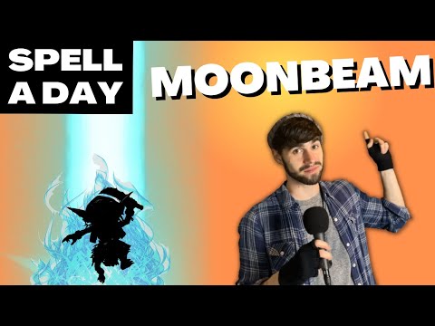 MOONBEAM | A Second Level Orbital Laser - Spell A Day D&D 5E +1