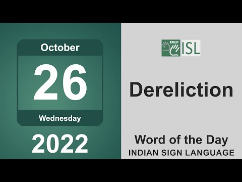 Dereliction (Noun) Word of the Day for October 26th