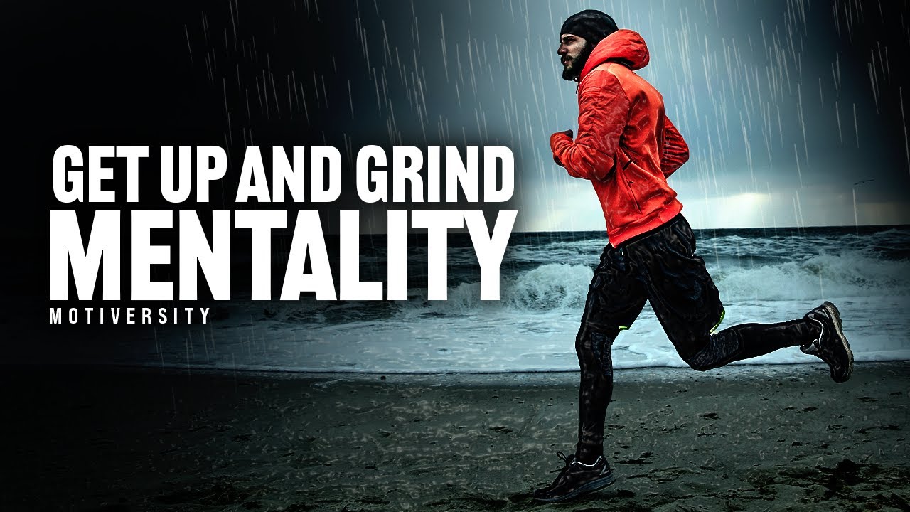 GET UP & GRIND MENTALITY - Motivational Speech (Cole 