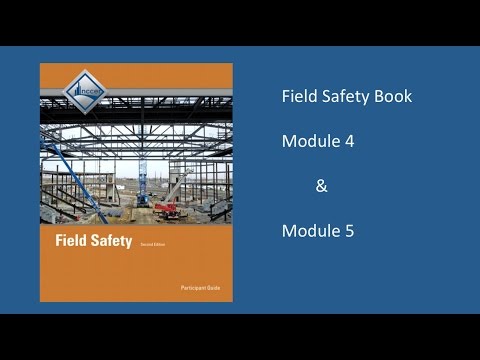 Register and get course info at EHS911.com - NCCER CSST Safety Training Field Safety Modules 4 & 5
