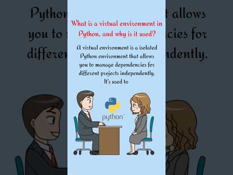 What is virtual environment in Python and why is it used? #python