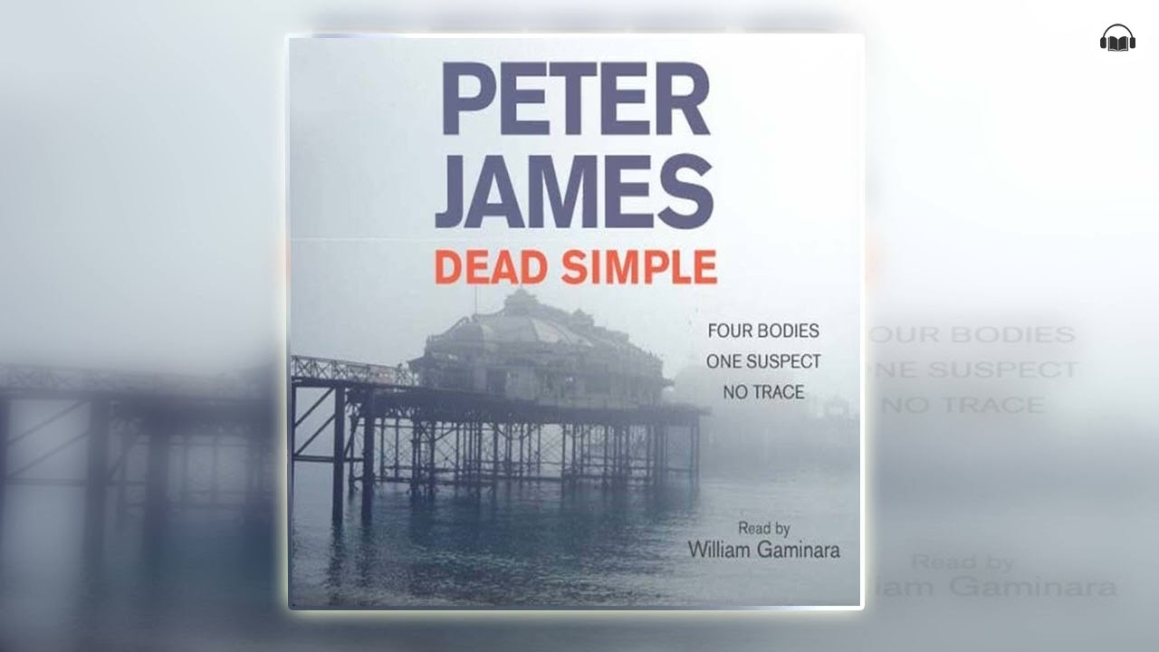 (Roy Grace #1) Dead Simple by Peter James | Audiobook Mystery, Thriller & Suspense
