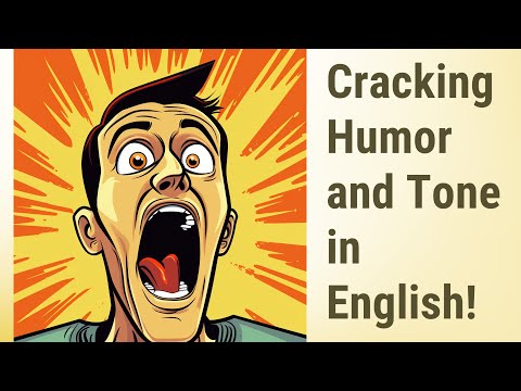 Master the Art of Listening: Cracking Humor and Tone in English!