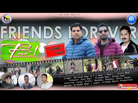 FRIENDS FOREVER-1 "Non stop Kinnauri Video Album Friends Music Presents