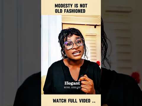 What Modesty Is & Why It Matters #shots #shotfeed #modesty