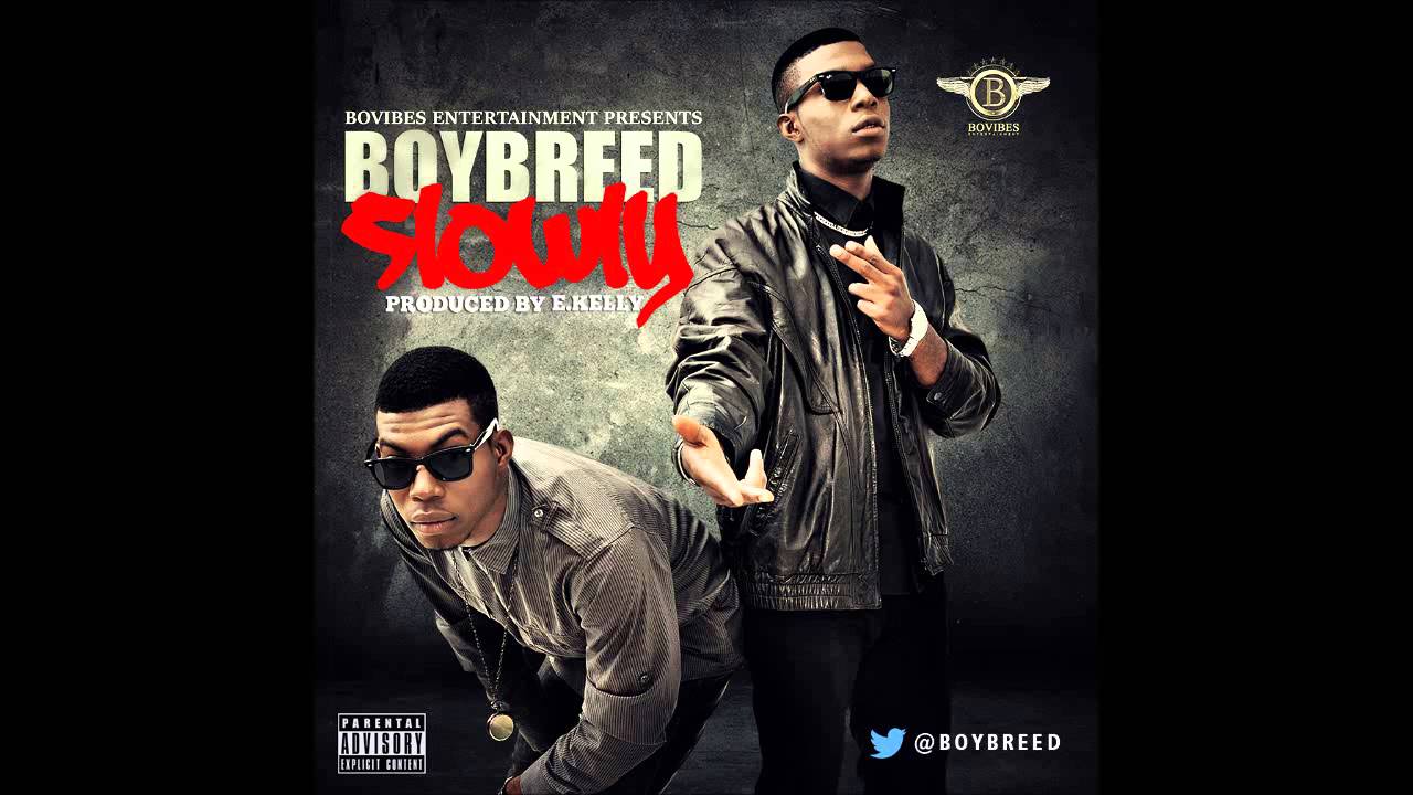 Boybreed | Slowly [Audio + Lyrics]