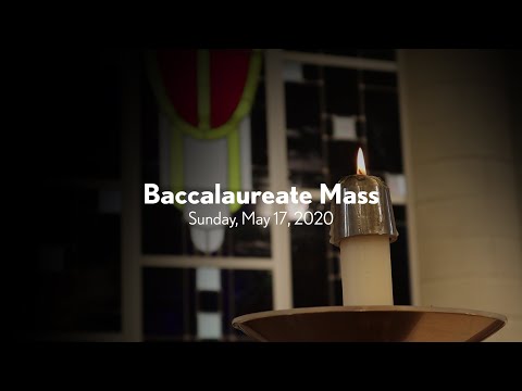 Baccalaureate Mass (Class of 2020)