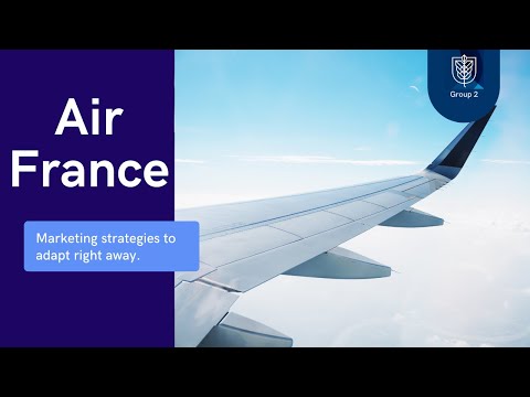Air France - Watch their new marketing strategy