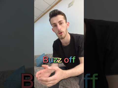 Buzz off meaning.#english #dailyenglish #england