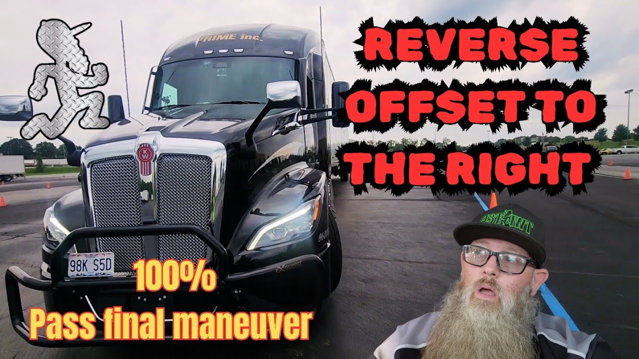 Reverse Offset to the right. The last backing of the CDL test.